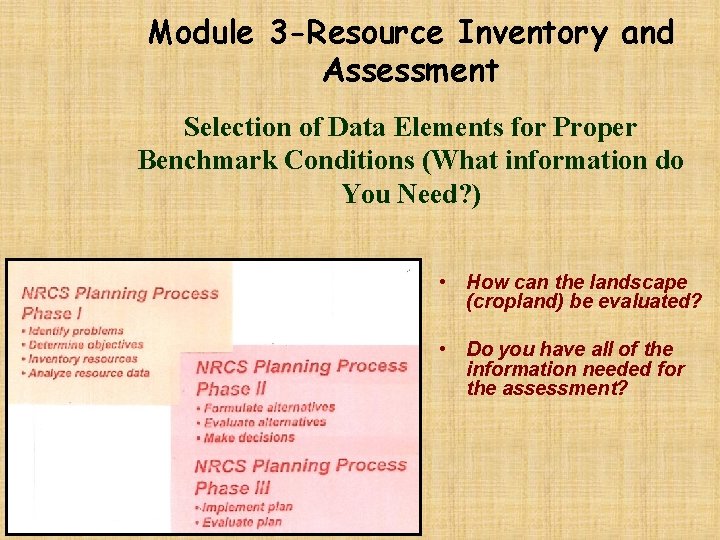 Module 3 Resource Inventory and Assessment Selection of