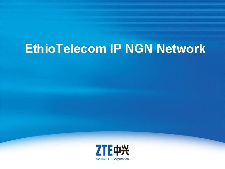 Ethio Telecom IP NGN Network Internal For Use