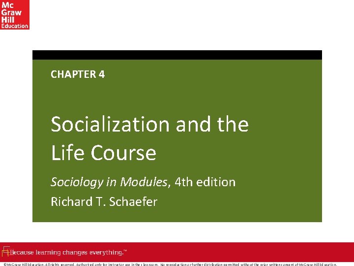 CHAPTER 4 Socialization and the Life Course Sociology