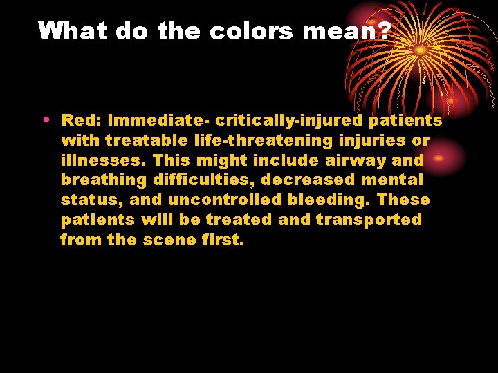 Triage Triage Triage is the sorting of patients