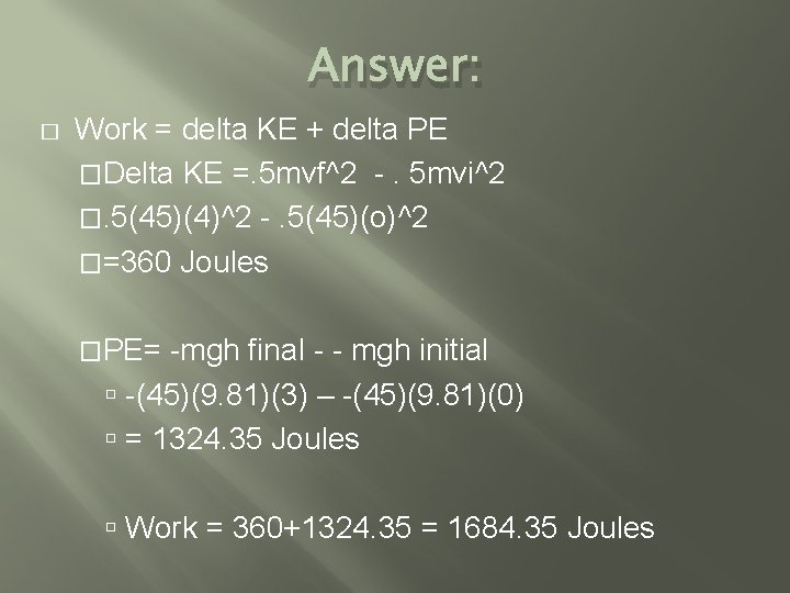 PHYSICS SI Potential Energy and Kinetic Energy Equations