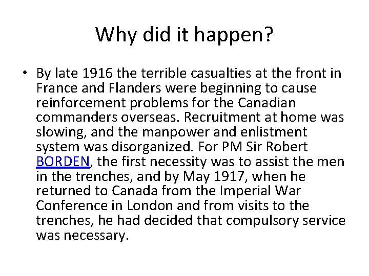 Conscription in World War I Why did it