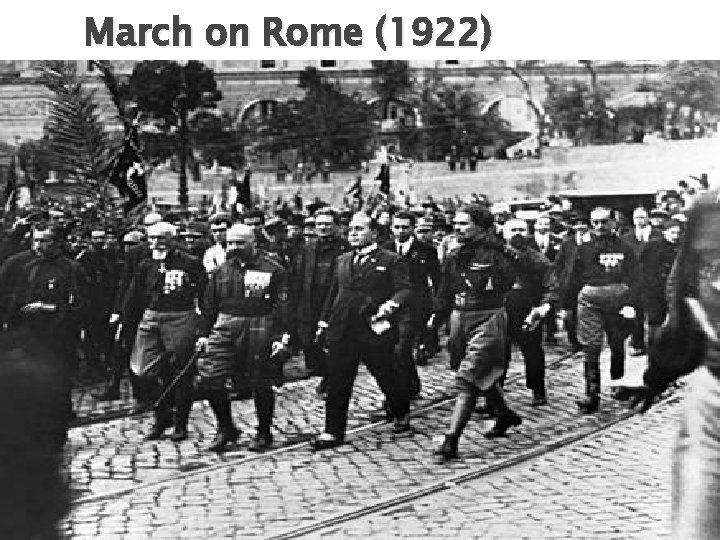 Fascism in Italy 3 rd YR Benito Mussolini