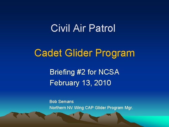 Civil Air Patrol Cadet Glider Program Briefing 2