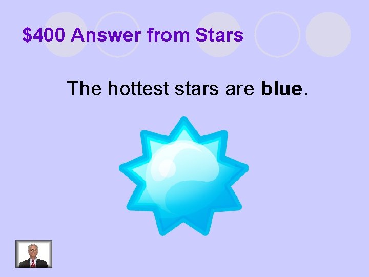 Jeopardy Stars Earth Phases of the Moon Planets