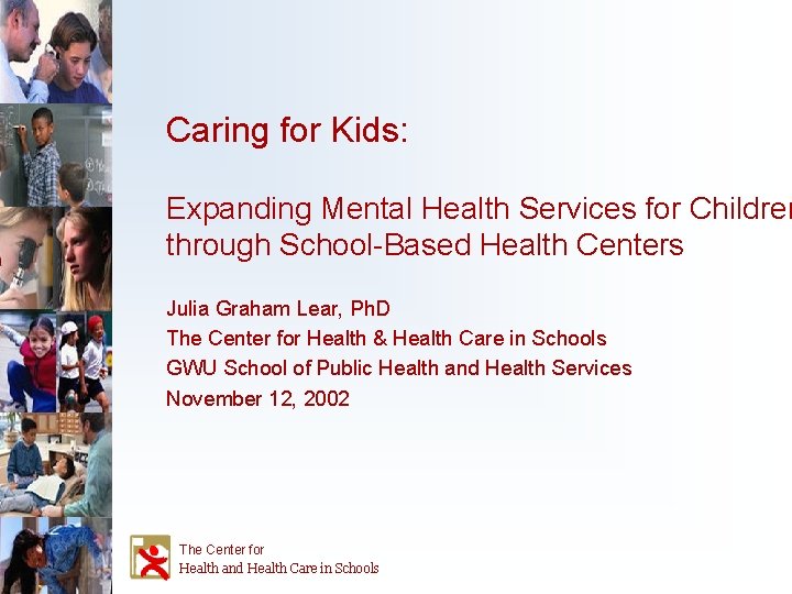 Caring for Kids Expanding Mental Health Services for