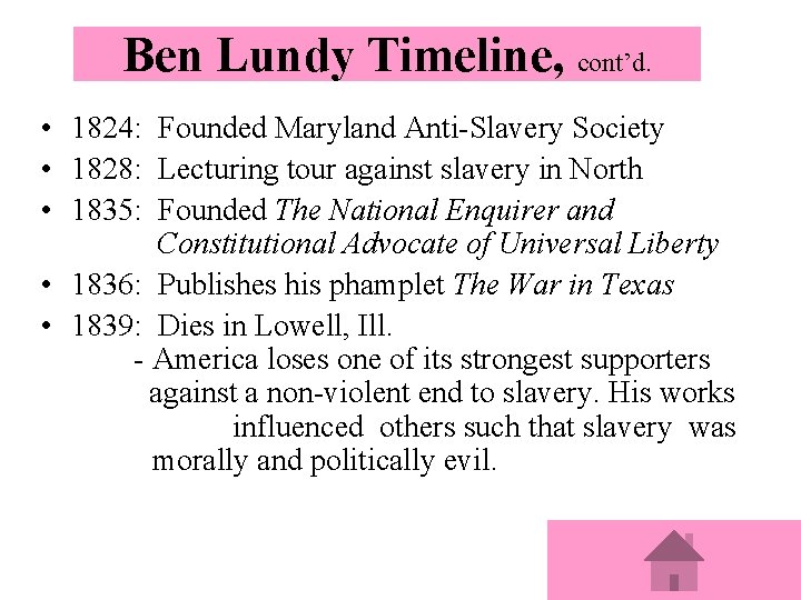 The Life and Impact of Benjamin Lundy Timeline