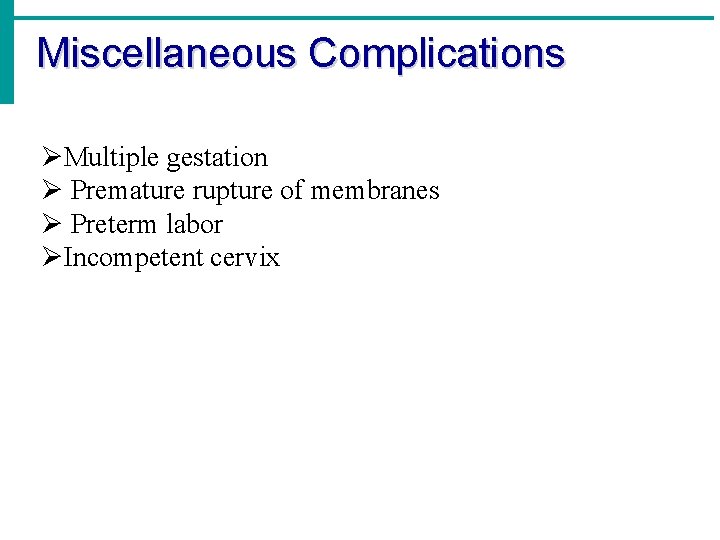 Dr Areefa Al Bahri Chapter 3 Complications During