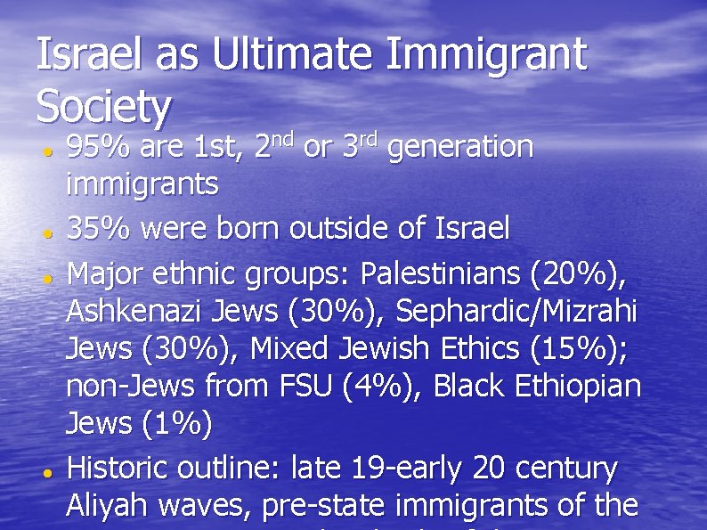Immigration Ethnicity and Ethnic Relations in Israel Larissa