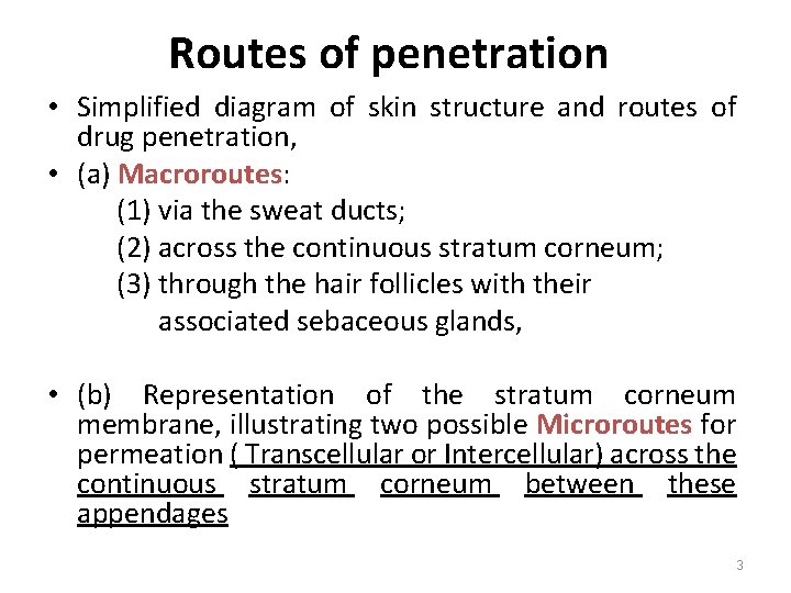 Transdermal drug delivery systems 1 Transdermal drug delivery
