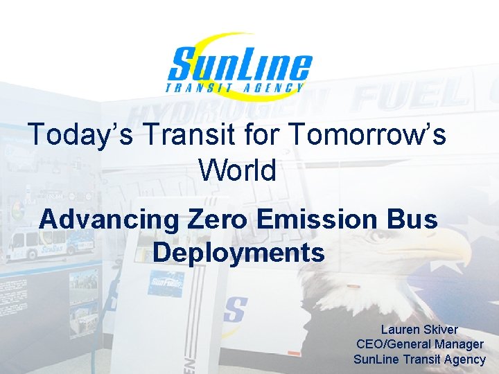 Todays Transit for Tomorrows World Advancing Zero Emission