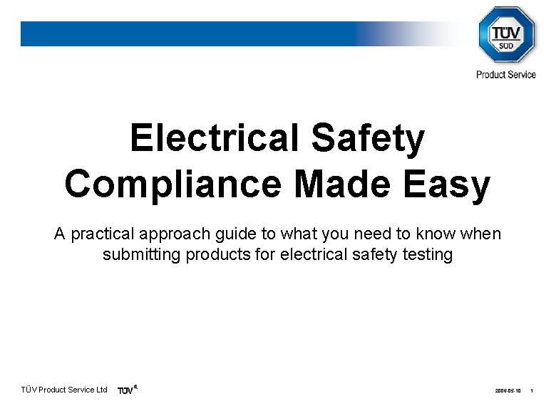 Electrical Safety Compliance Made Easy A practical approach