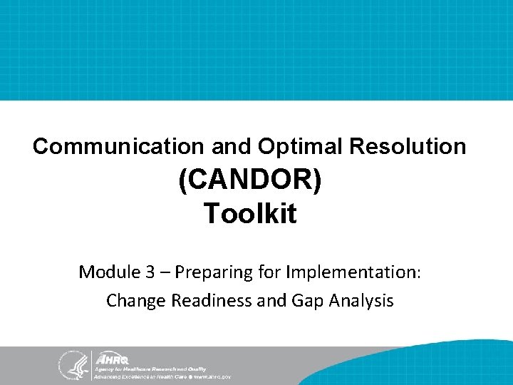 Communication and Optimal Resolution CANDOR Toolkit Module 3