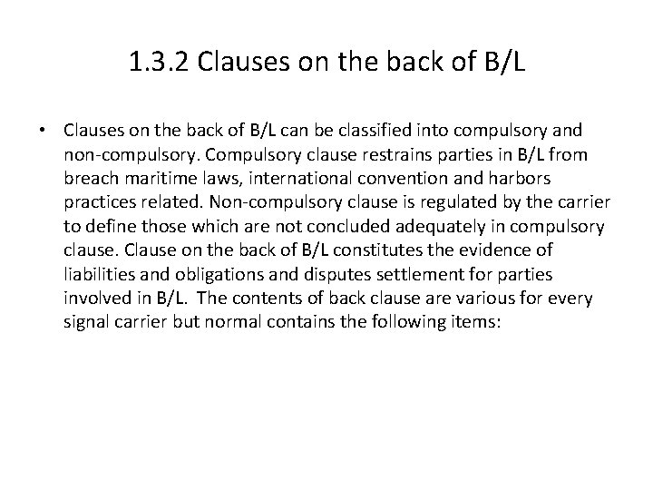 Bill of Lading Learning target 1 What are