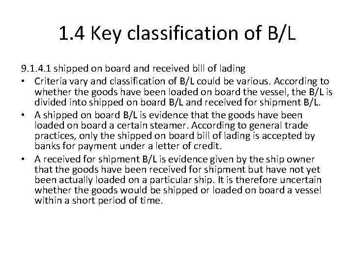 Bill of Lading Learning target 1 What are