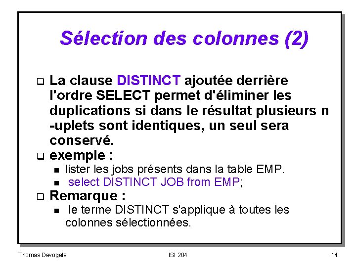 SQL Structured Query Language Introduction Interrogation simple Cration