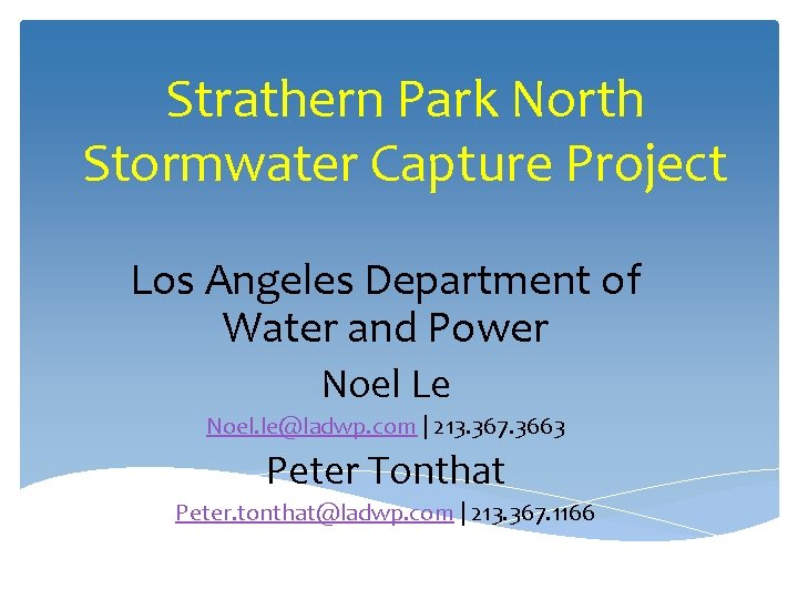 Strathern Park North Stormwater Capture Project Los Angeles