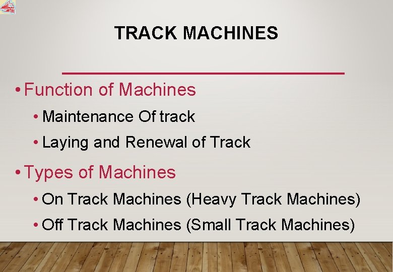 TRACK TOLERENCES Master Copy for IRTMTC by IRICEN