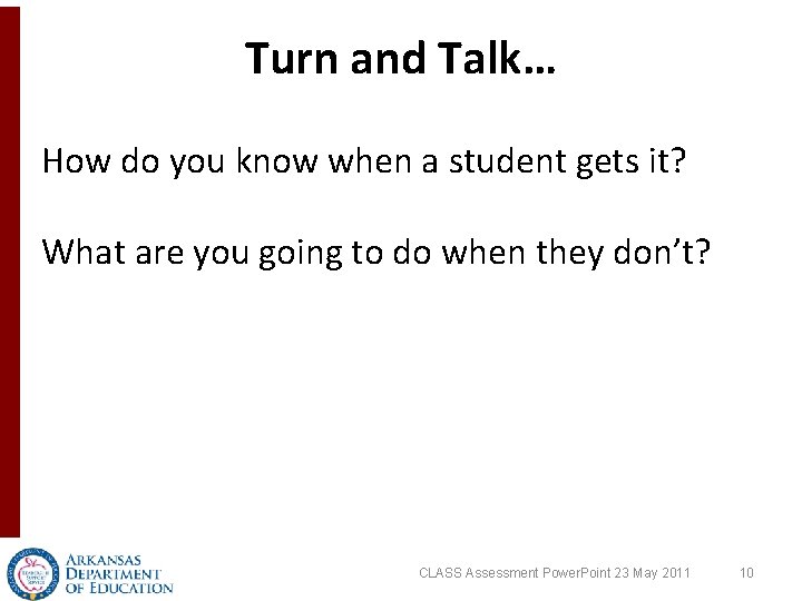 Effective Assessment CLASS Day 2 CLASS Assessment Power