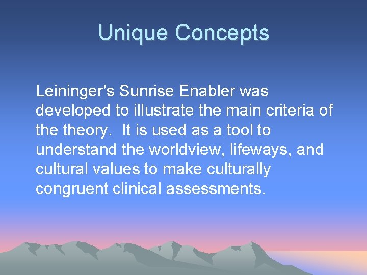 Madeliene Leininger Culture Care Theory of Diversity and
