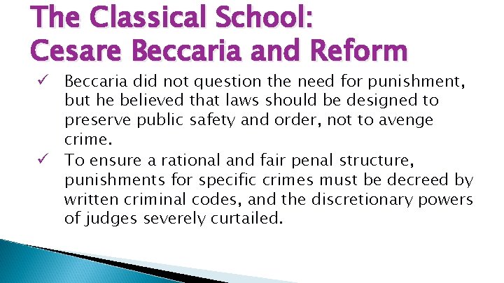 The Early Schools of Criminology and Modern Counterparts