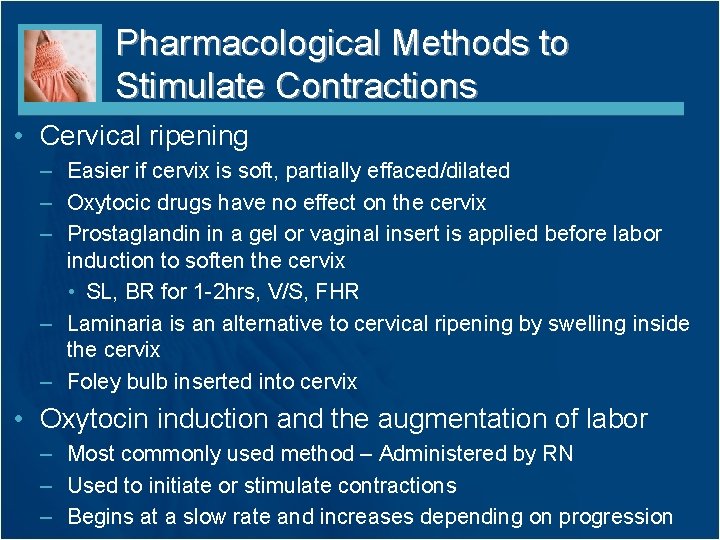 Chapter 8 Nursing Care of Women with Complications