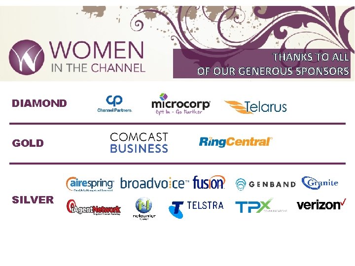 THANKS TO ALL OF OUR GENEROUS SPONSORS DIAMOND