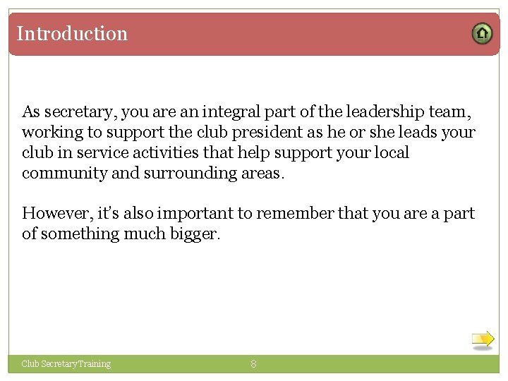 Before You Begin Welcome to Club Officer Training