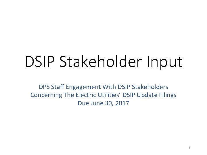 DSIP Stakeholder Input DPS Staff Engagement With DSIP
