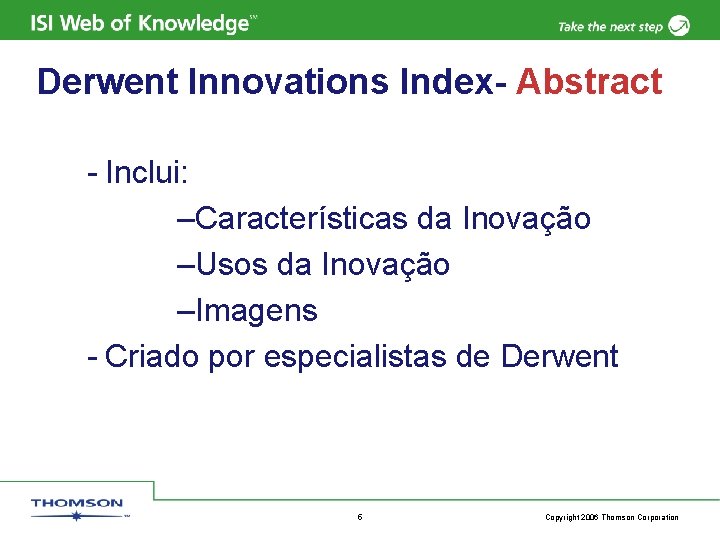 Web of Knowledge Derwent Innovations Index Deborah Dias