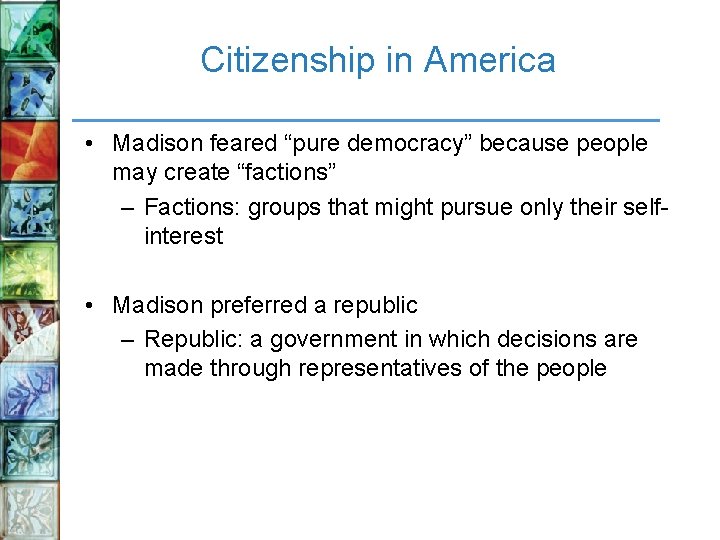Power and Citizenship in American Politics Chapter 1