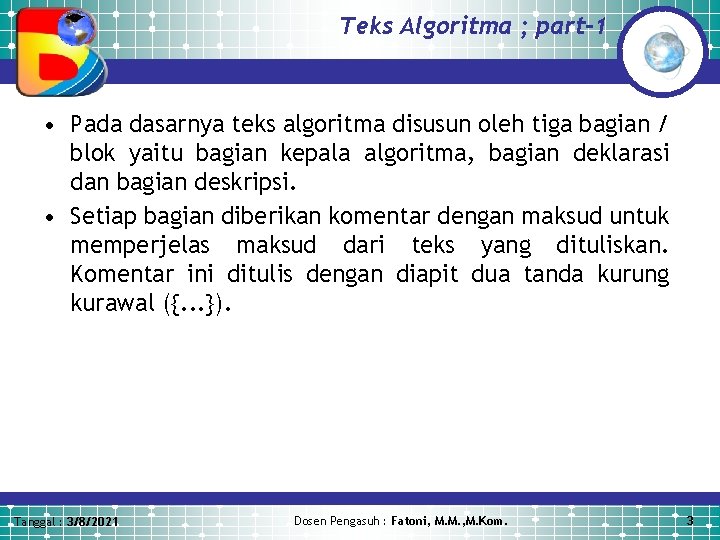 Mata Kuliah Logika dan Algoritma 4 SKS Chapter