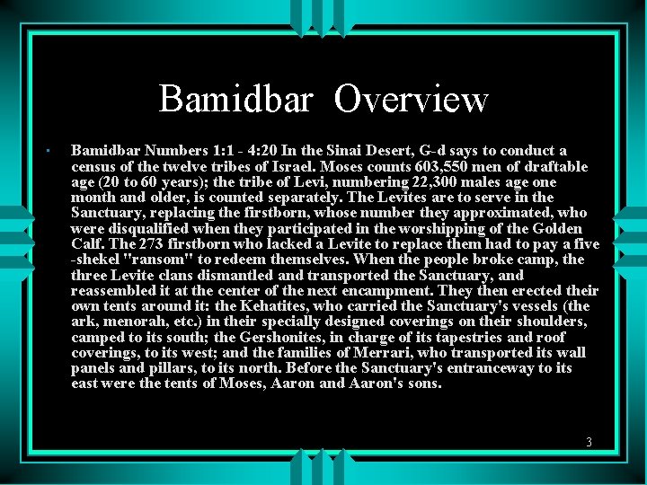 Bamidbar Ceaser 1 Bamidbar Overview In the Sinai