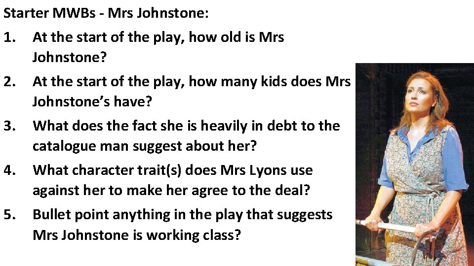 Starter MWBs Mrs Johnstone 1 At the start