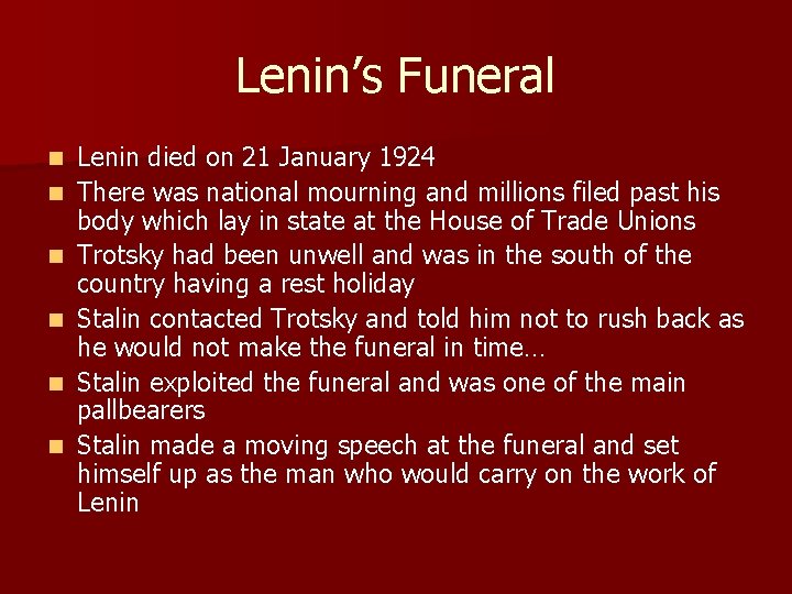 Lenins Death From Lenin to Stalin Lenins relationship