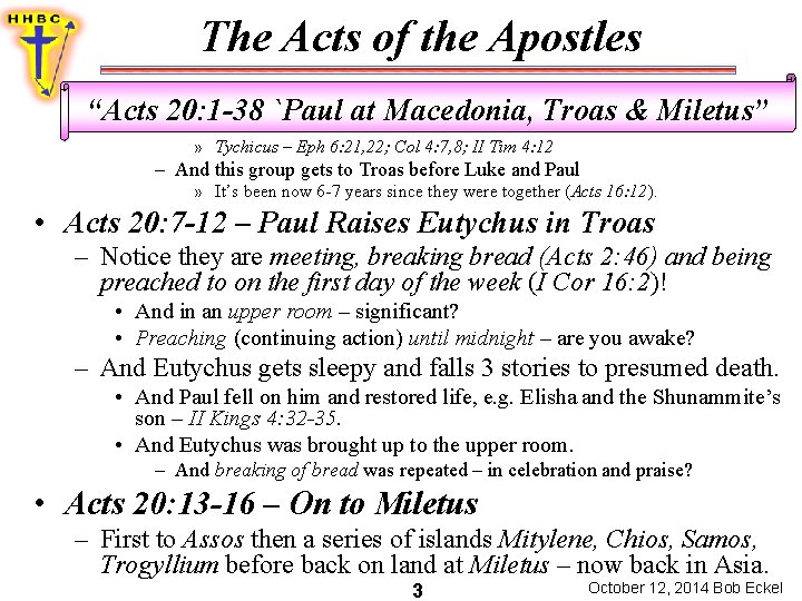 The Acts of the Apostles Acts 20 1