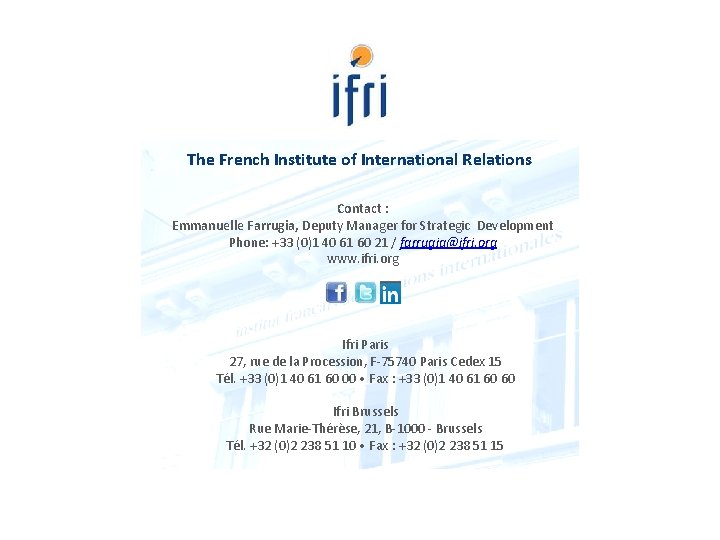The French Institute of International Relations Paris Brussels