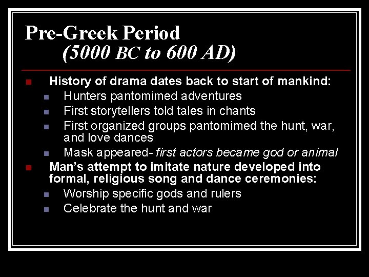 Ancient Theatre History Ancient Drama Time Frame n