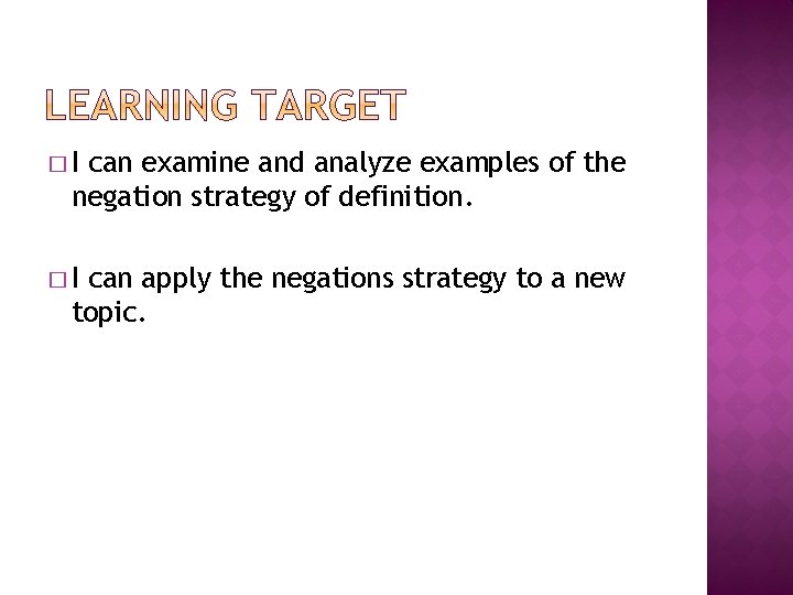 Activity 1 15 Negation Strategy Definitions I can