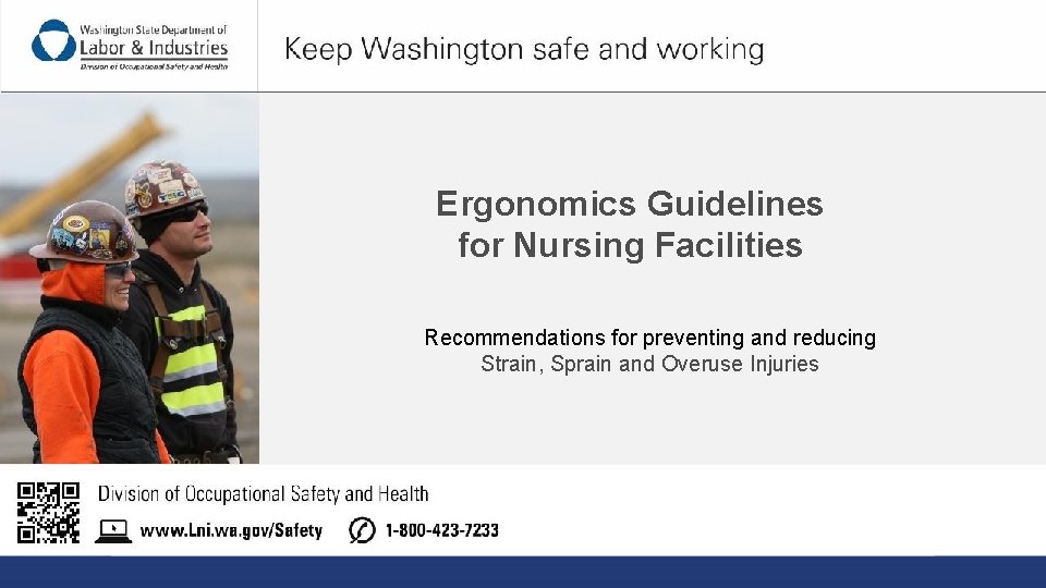 Ergonomics Guidelines for Nursing Facilities Recommendations for preventing