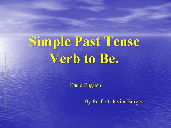 Simple Past Tense Verb to Be Basic English