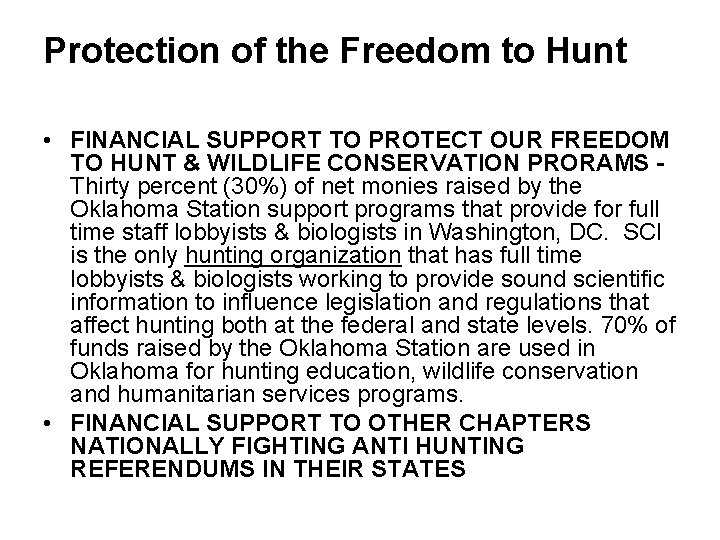 SCI FIRST FOR HUNTERS THE PURPOSE OF SCI