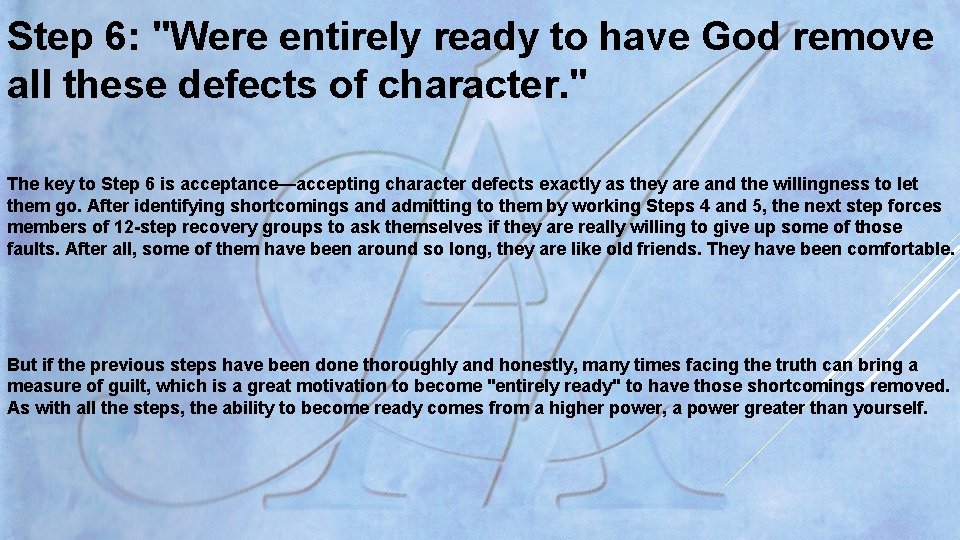 THE 12 STEPS OF ALCOHOLICS ANONYMOUS What Are