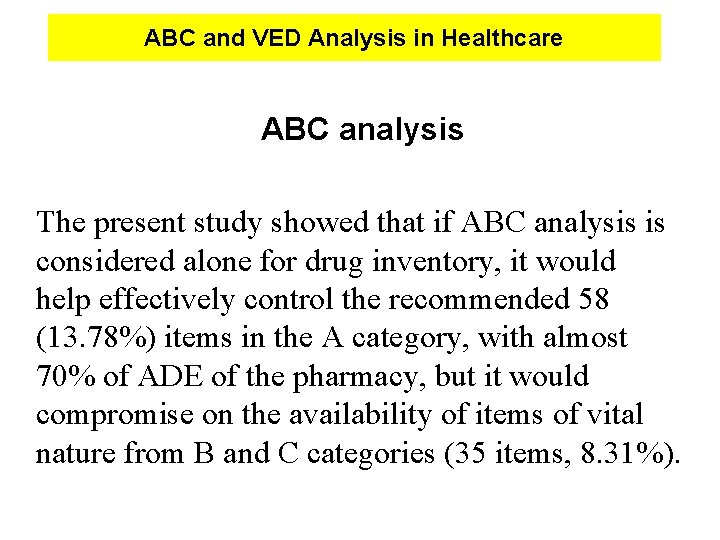 ABC and VED Analysis in Healthcare Case study