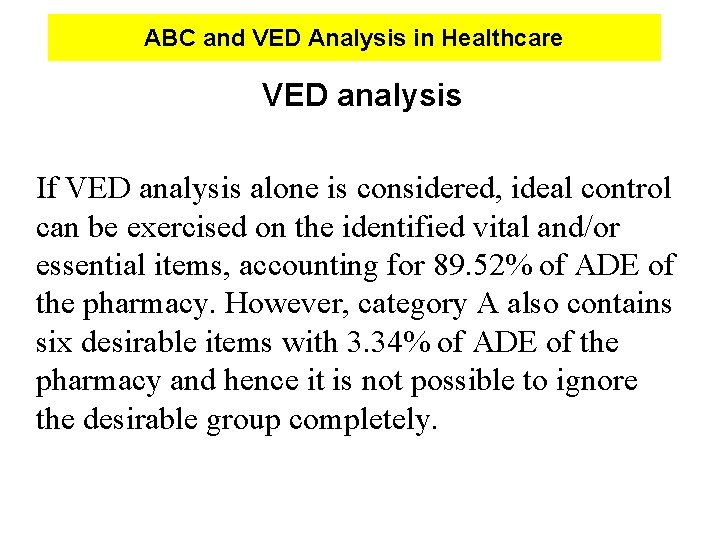 ABC and VED Analysis in Healthcare Case study
