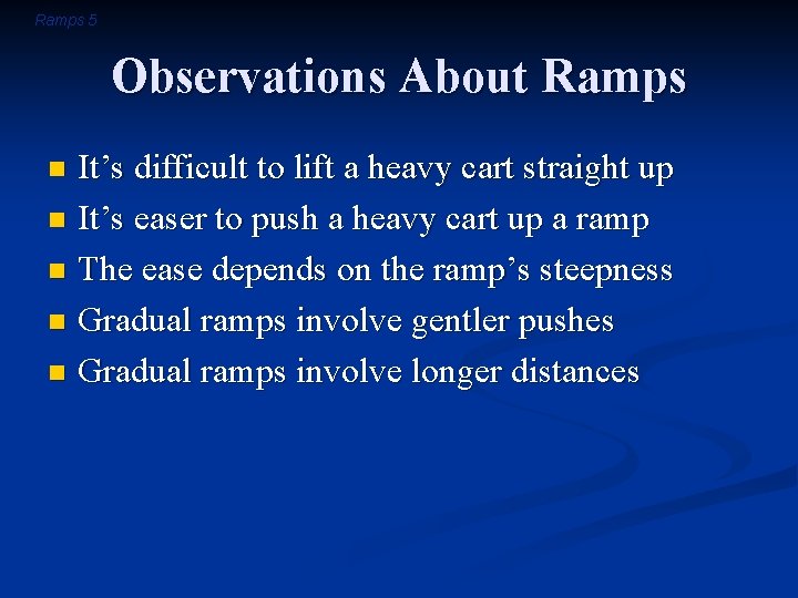 Ramps 1 Ramps Ramps 3 Ramps 4 Ramps