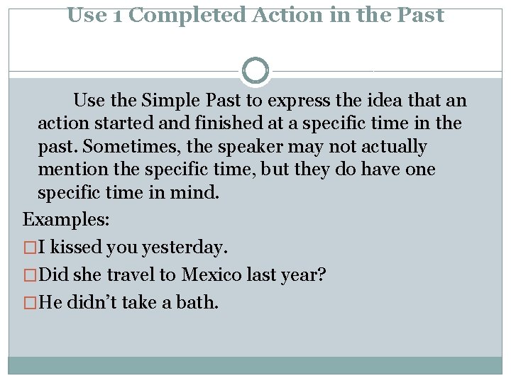 3 5 Verb tenses are tools that English