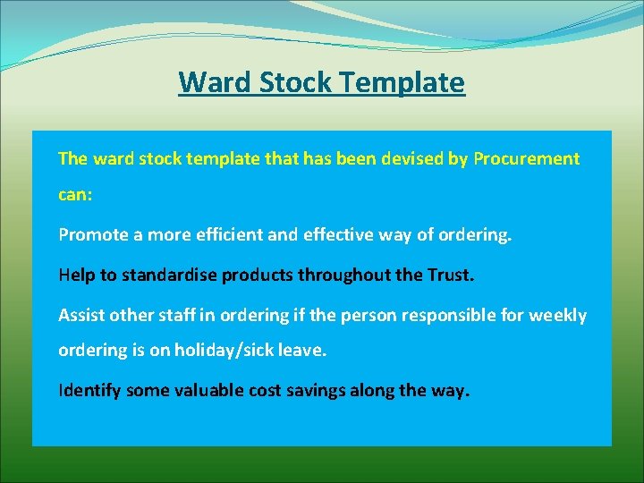 Ward Stock Management Guide Scope This guide predominantly