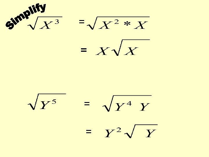 Aim How Do We Simplify Radicals Definitions Finding
