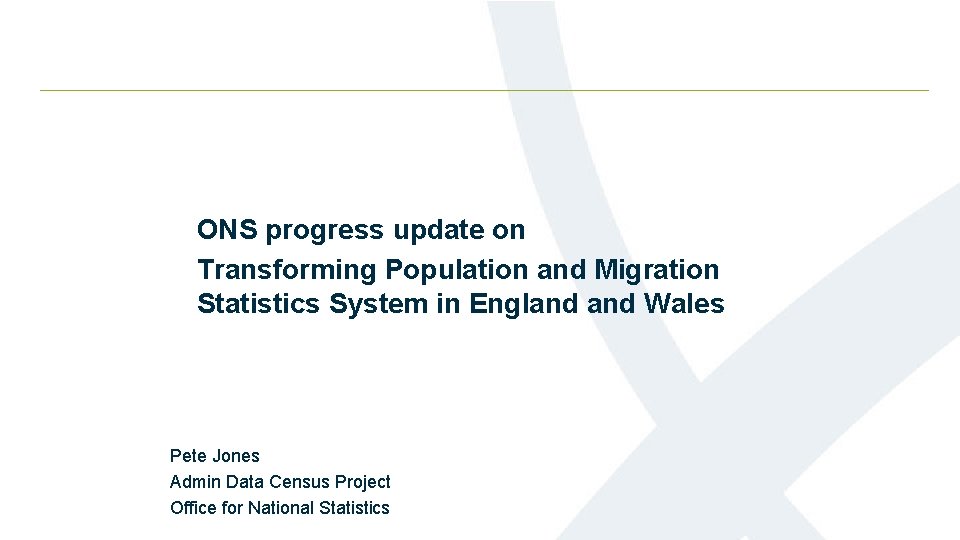 ONS progress update on Transforming Population and Migration